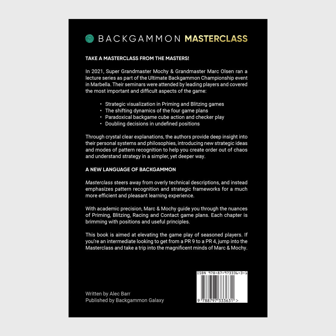 Backgammon Masterclass, by Marc Olsen & Masayuki Mochizuki, Hard- or Softcover, Backgammon ...